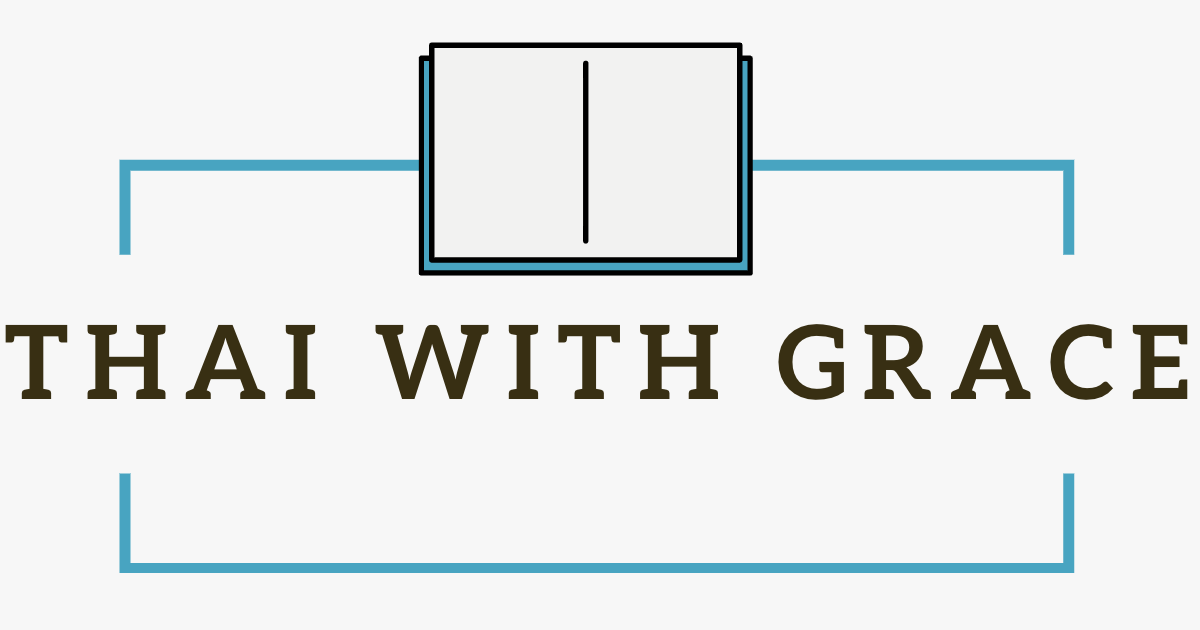 Meaning Of Tor - Transcript | Thai With Grace